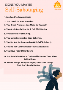 Signs You’re Self-Sabotaging and How to Stop Self Sabotaging Behavior