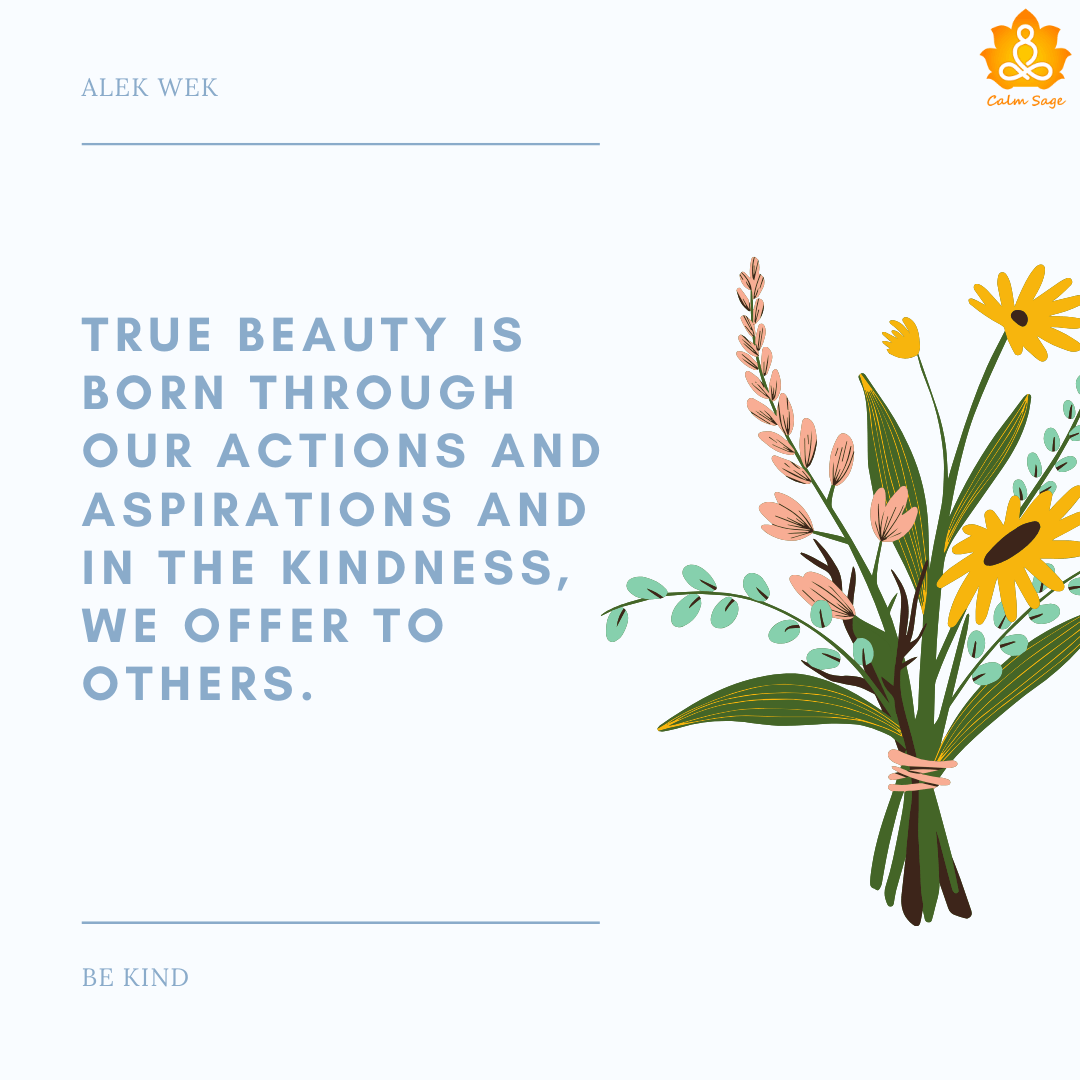 50 Best ‘Be Kind’ Quotes That Inspire You For Good