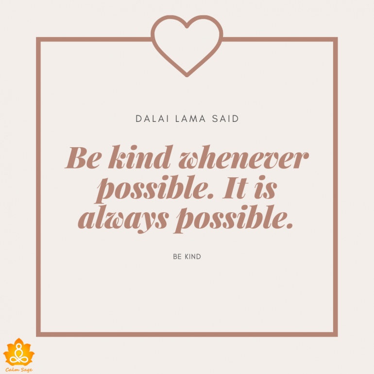 50 Best ‘Be Kind’ Quotes That Inspire You For Good