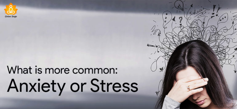 Why are Stress and Anxiety Becoming So Common Today | Alarming Facts