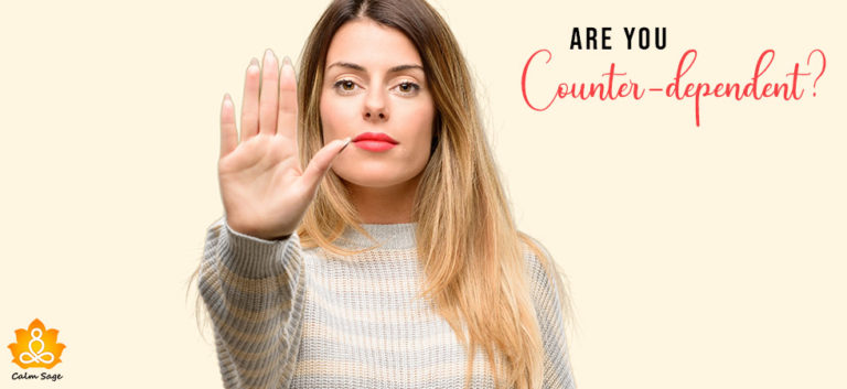 8 Signs That You Are a Counter-Dependent Person In A Relationship