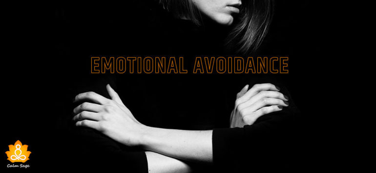 What is Emotional Avoidance? Here’s How to Use Negative Emotions in ...
