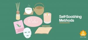 8 Best Self Soothing Techniques For Adults (To Help You Balance Your Life)