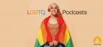 14 Best LGBTQ Podcasts on Spotify of 2025