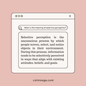 What is Selective Perception: Definition, Types & Examples