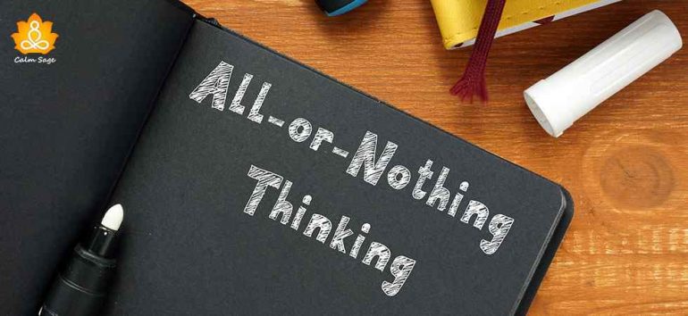 Understanding Polarized Thinking ( All Or Nothing Thinking)
