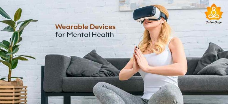 6 Best Wearable Tech Devices For Improving Mental Health