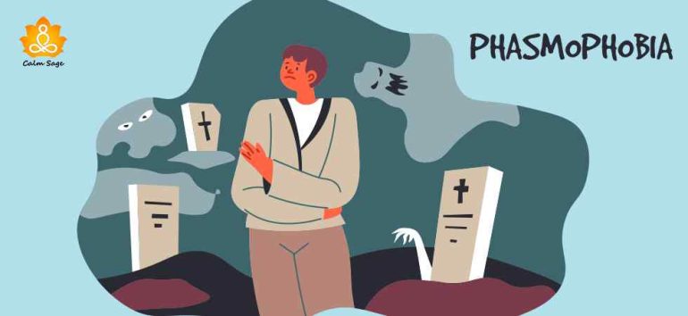 Understanding Phasmophobia (Fear of Ghosts): Let’s Face Your Fear Together!