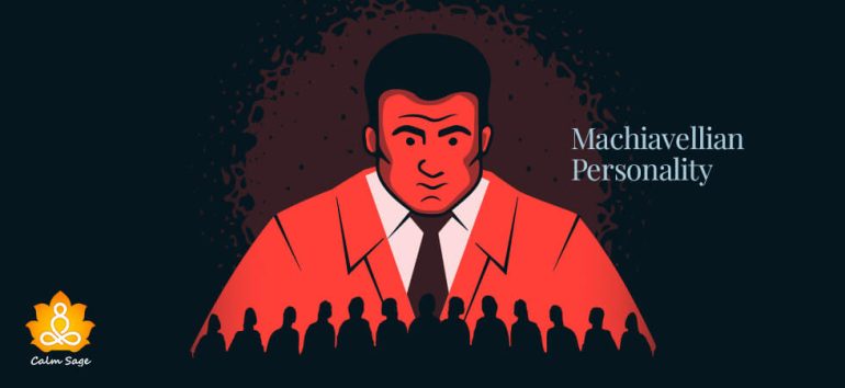 Machiavellian Personality Traits: What Does It Mean To Be Machiavellian?
