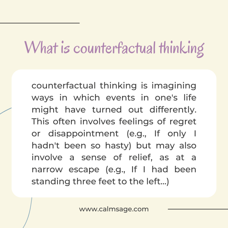 Counterfactual Thinking And Its Effects On Your Decision-Making Counterfactual Thinking And Its Effects On Your Decision-Making