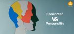 Character vs Personality: Exploring The Differences And Importance of Each