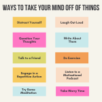 10+ Strategies You Won't Believe to Get Your Mind Off Worries and Stress