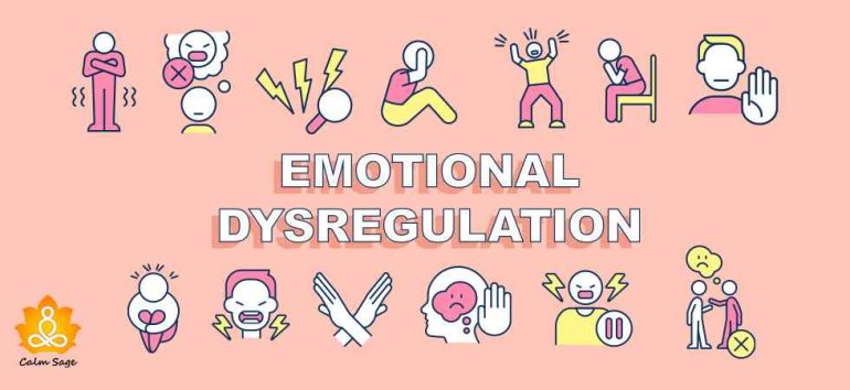 What is Dysregulation or What is Emotional Dysregulation?