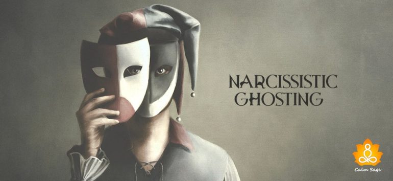Narcissistic Ghosting - What is it and how to deal with it?