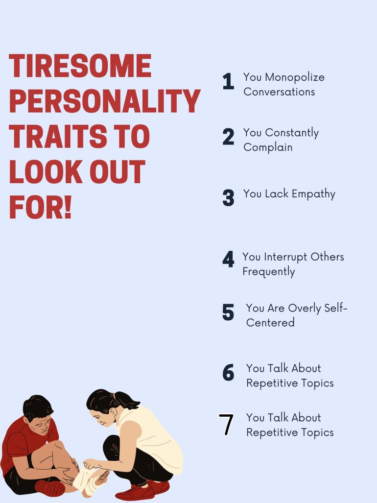 7 Signs You Have a Tiresome Personality (And How to Fix It)