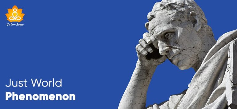 Beyond Karma: The Psychology Behind The Just World Phenomenon